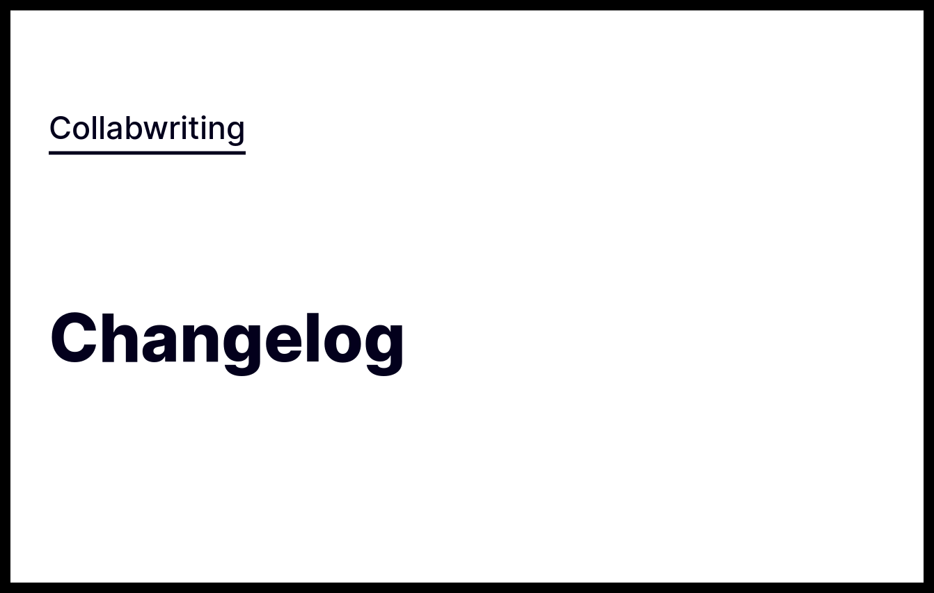 Changelog | Collabwriting
