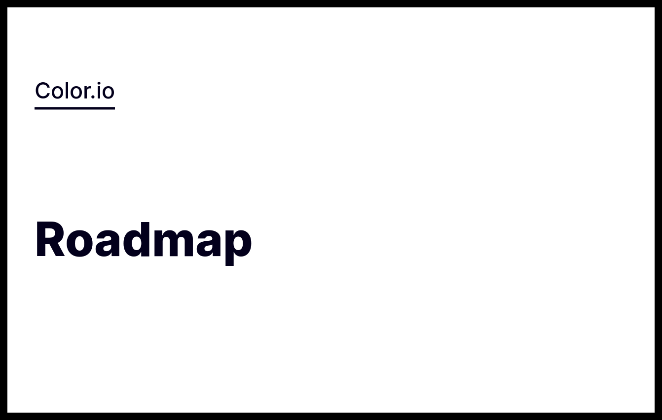 Roadmap | Color.io